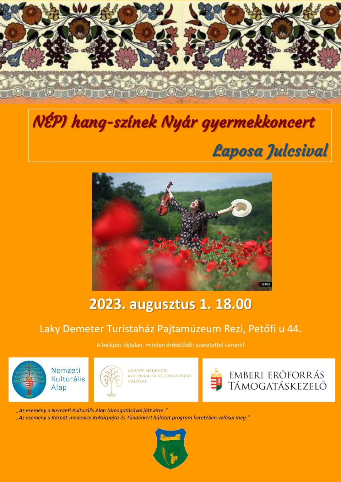 Népi Hang-színek Nyár gyermekkoncert Laposa Julcsival – rezi.hu